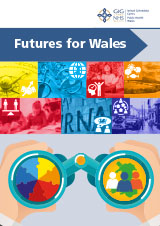 Futures for Wales - World Health Organization Collaborating Centre On ...